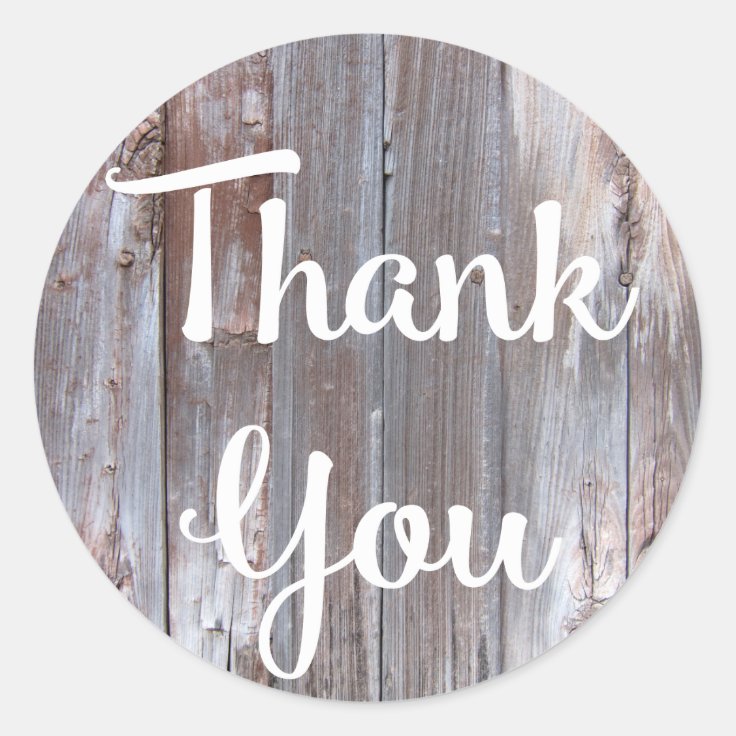 Rustic Thank You Wood Distressed Country Wedding Classic Round Sticker ...