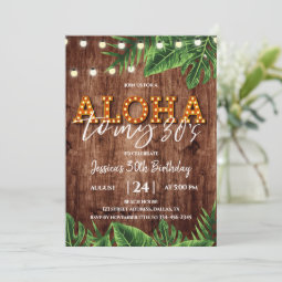 Rustic Tropical Aloha 30th Birthday Invitation | Zazzle