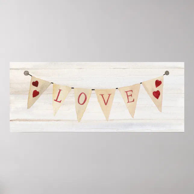 Rustic Valentine Banner II Poster | Zazzle
