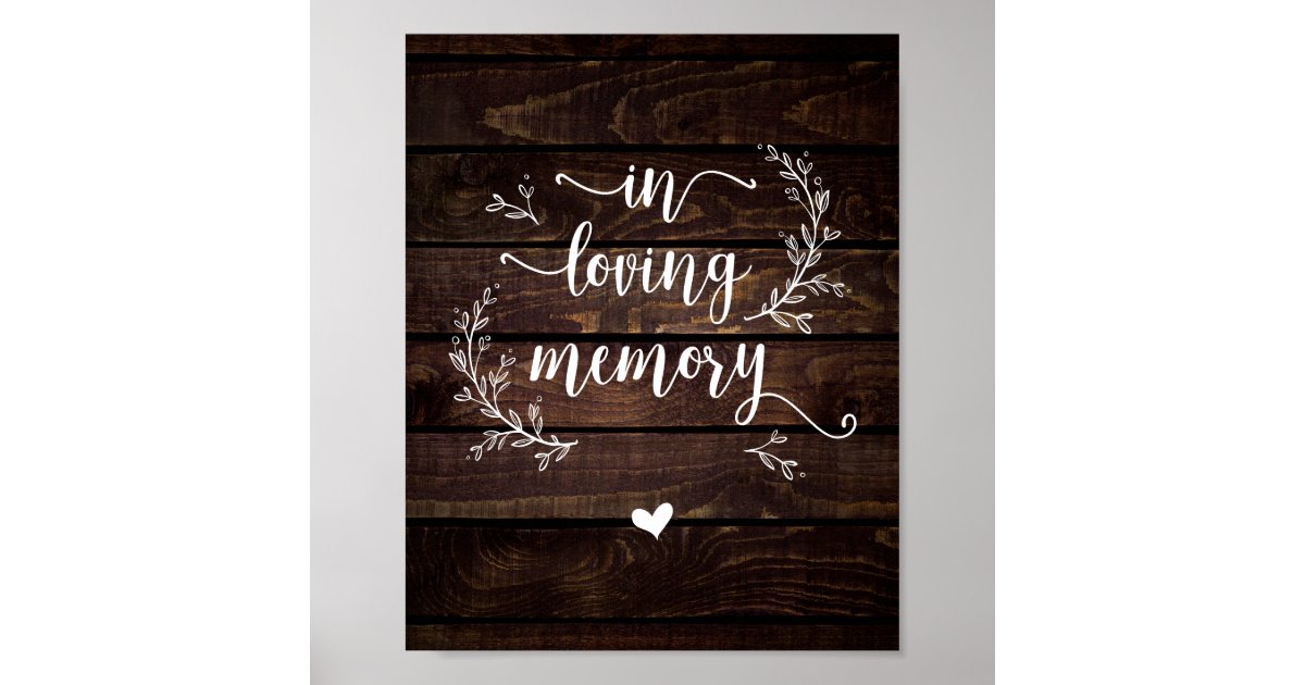 Rustic Vines Farm Wood In loving memory, memorial Poster | Zazzle