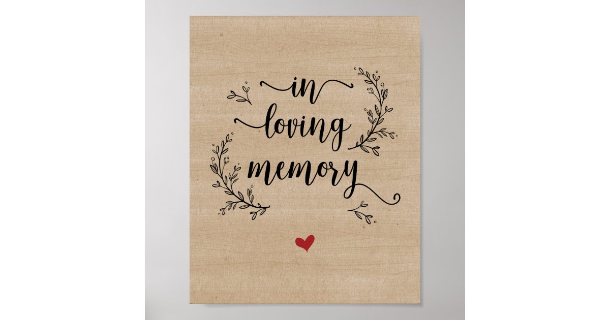 Rustic Vines Wood, In loving memory, memorial Poster | Zazzle