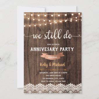 Rustic we still do theme invitation | Zazzle