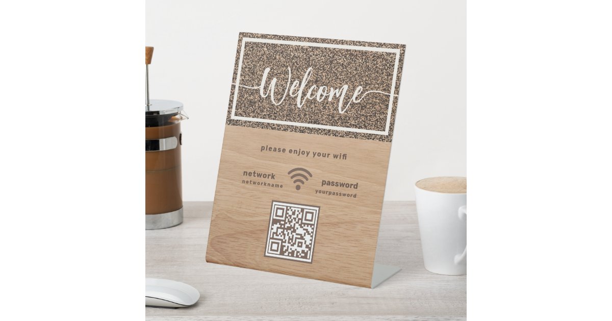 Rustic Welcome Script WIFI QR Code Wood Grain Pedestal Sign | Zazzle