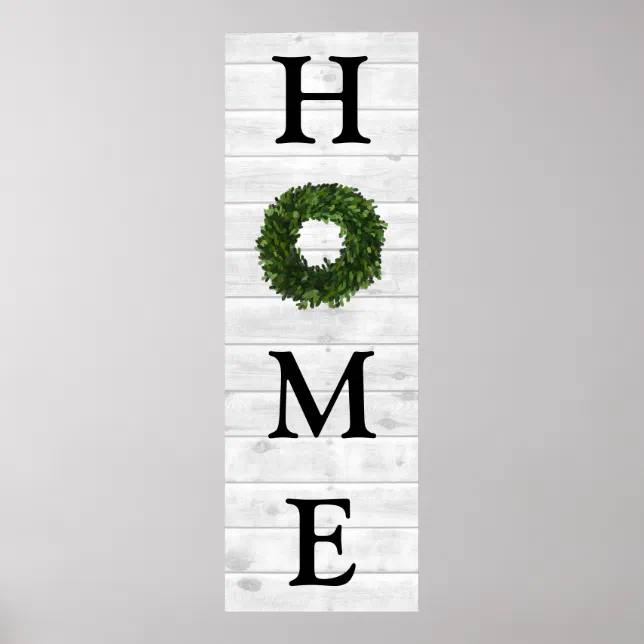 Rustic White Shiplap Wood Home Boxwood Wreath Poster | Zazzle
