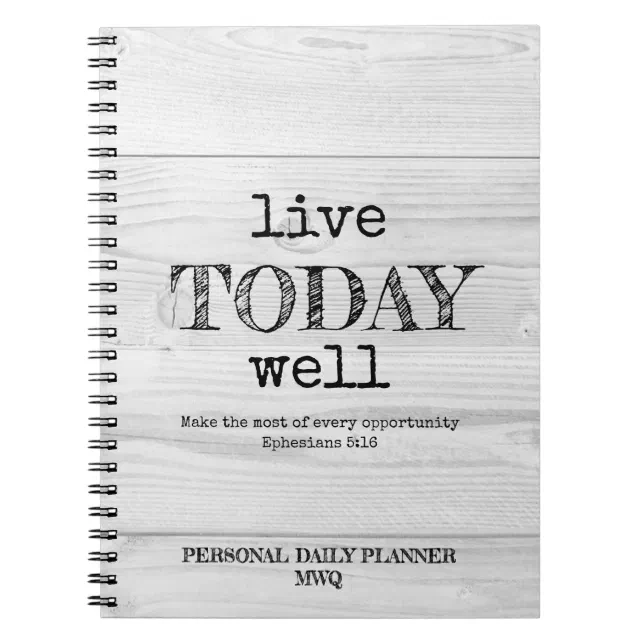 Rustic White Wood LIVE TODAY WELL Personal Planner Notebook | Zazzle