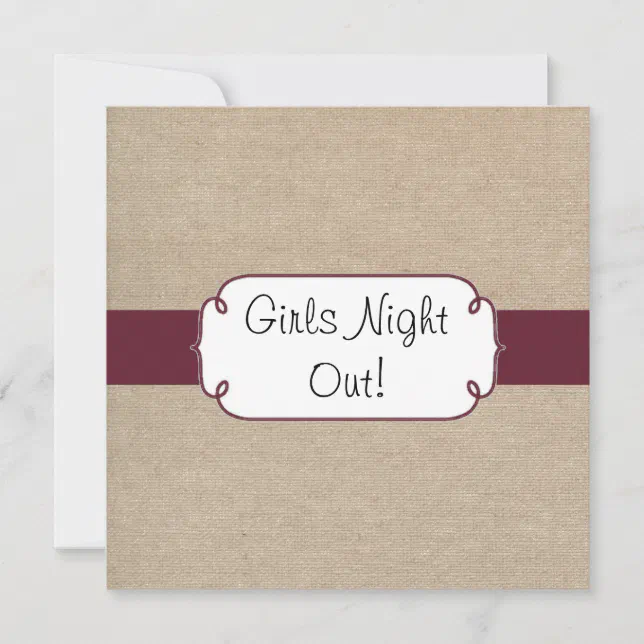 Rustic Wine and Beige Burlap Girls Night Out Invitation | Zazzle