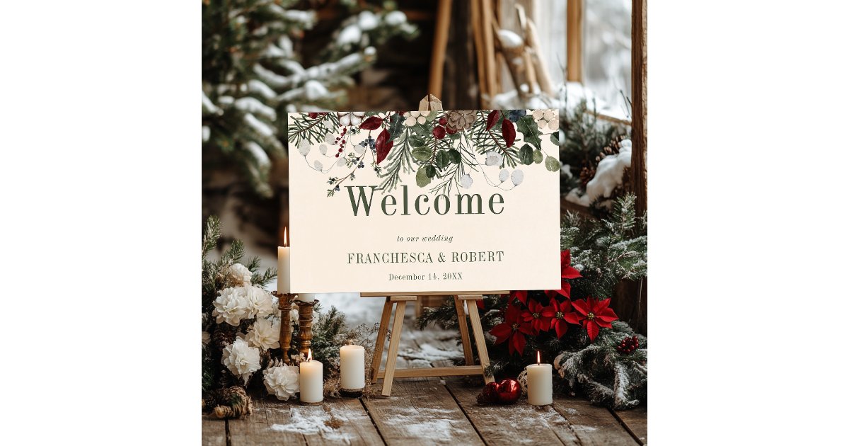 Rustic Winter Berries & Pine Cream Wedding Welcome Foam Board | Zazzle