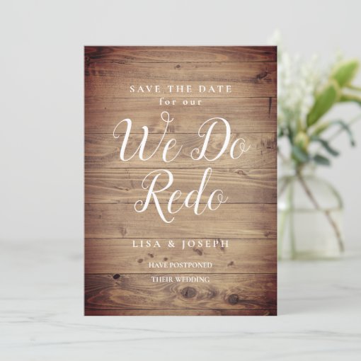 Rustic Wood Country We Do Redo Postponed Invitation | Zazzle