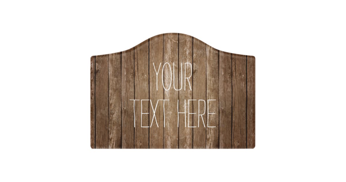 Rustic Wood Custom Door Sign | Zazzle