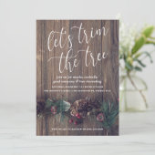 Rustic Wood & Festive Pine Tree Trimming Party Invitation | Zazzle