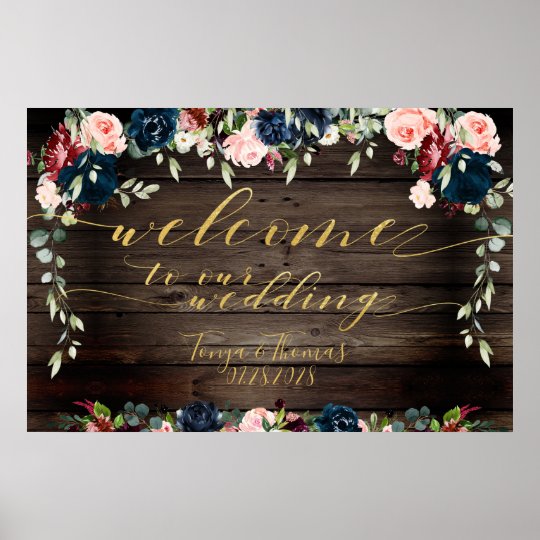 Rustic Wood Floral Gold Fancy Calligraphy Welcome Poster | Zazzle.com