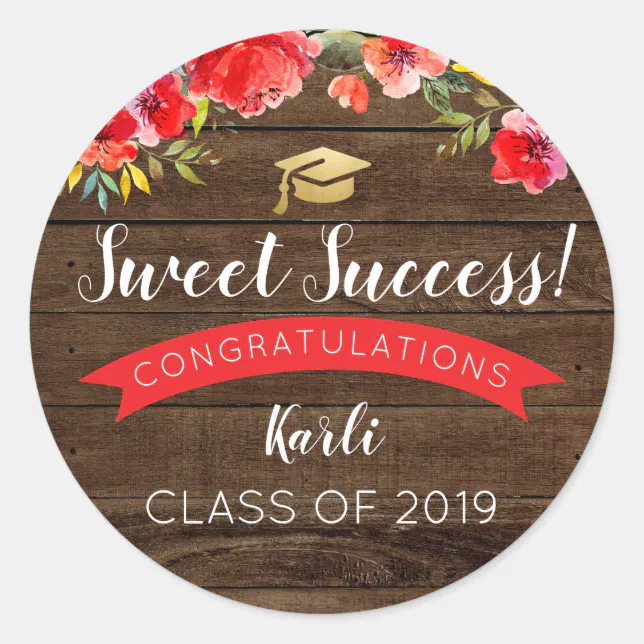 Rustic Wood Floral Graduation Sweet Success Classic Round Sticker | Zazzle