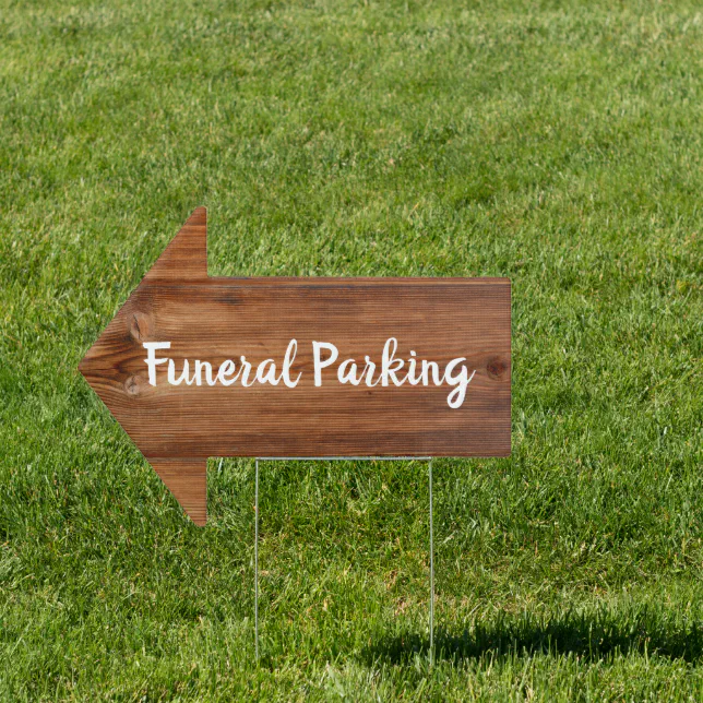 Rustic Wood Funeral Parking Directional Arrow Sign | Zazzle
