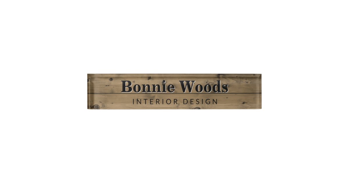 Rustic Wood Interior Designer Custom Office Desk Name Plate | Zazzle