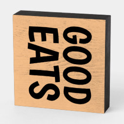 RUSTIC WOOD KITCHEN SIGNS, GOOD EATS WOODEN BOX SIGN | Zazzle
