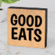 RUSTIC WOOD KITCHEN SIGNS, GOOD EATS WOODEN BOX SIGN | Zazzle