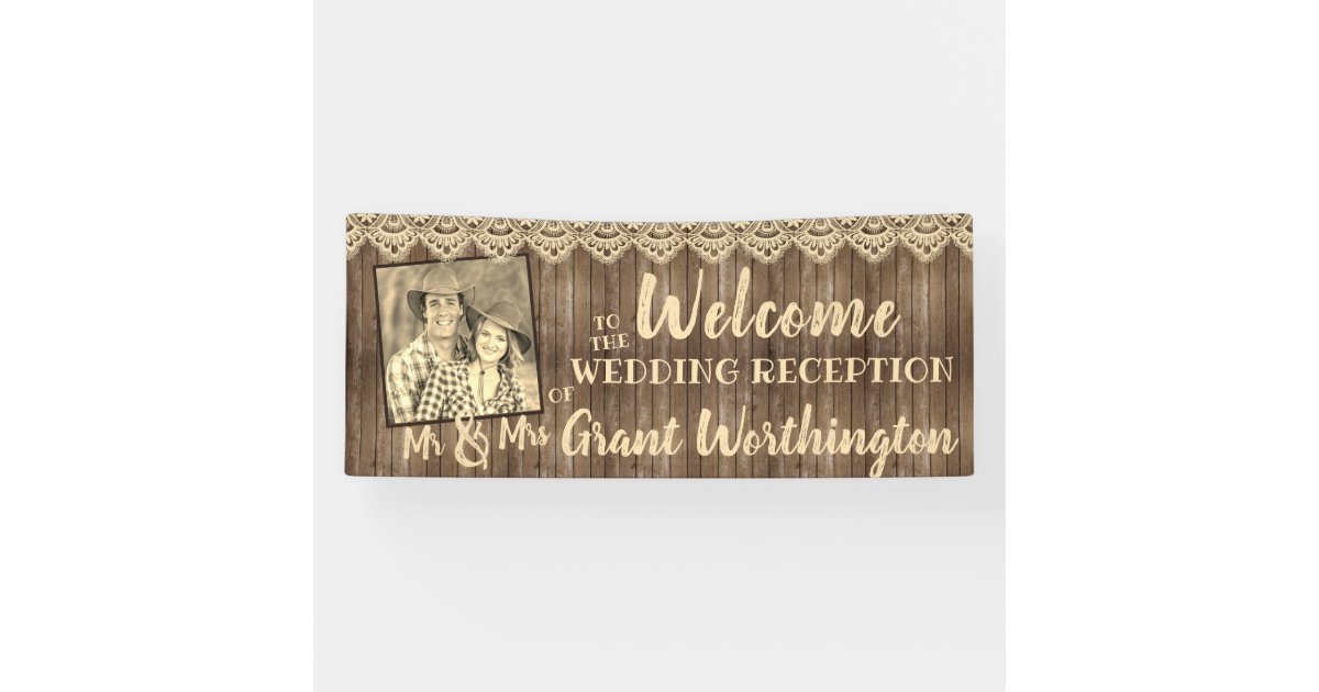 Rustic Wood & Lace Wedding Reception Photo Welcome Banner | Zazzle