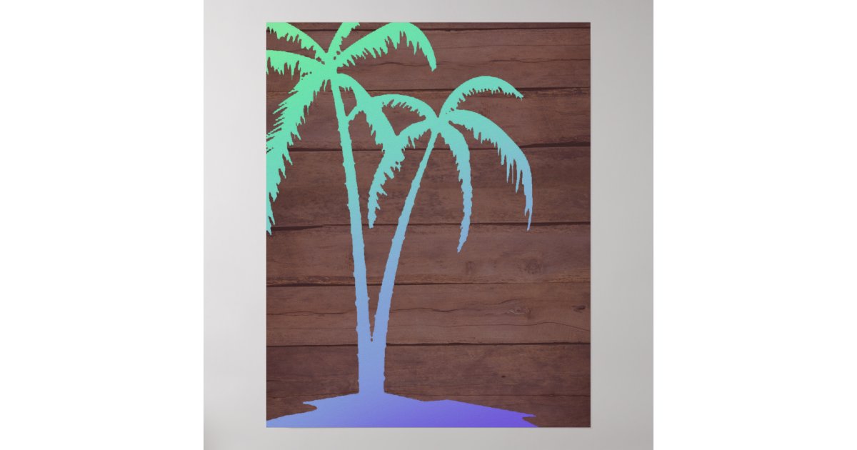 Rustic Wood Palm Tree Poster | Zazzle