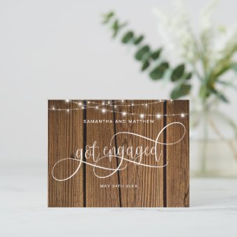 Rustic Wood, String Lights Got Engaged, Engagement Announcement ...