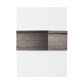 Rustic Wood Texture Invitation Belly Band | Zazzle