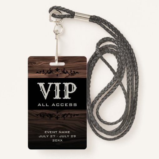 Rustic Wood VIP All Access Pass Event ID Badge | Zazzle