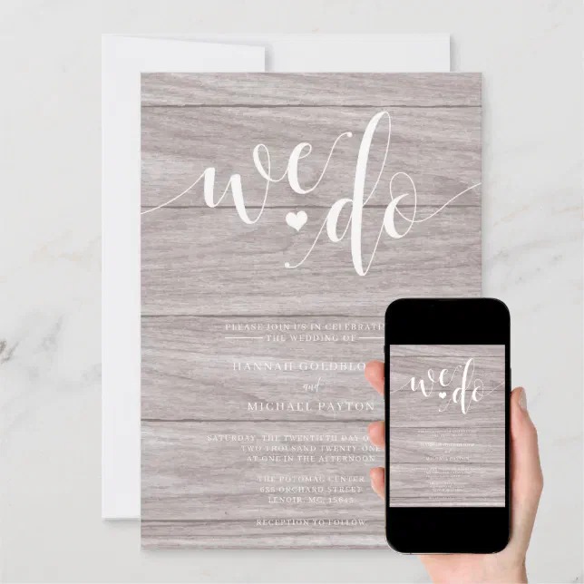 Rustic Wood We Do Wedding Invitation | Zazzle