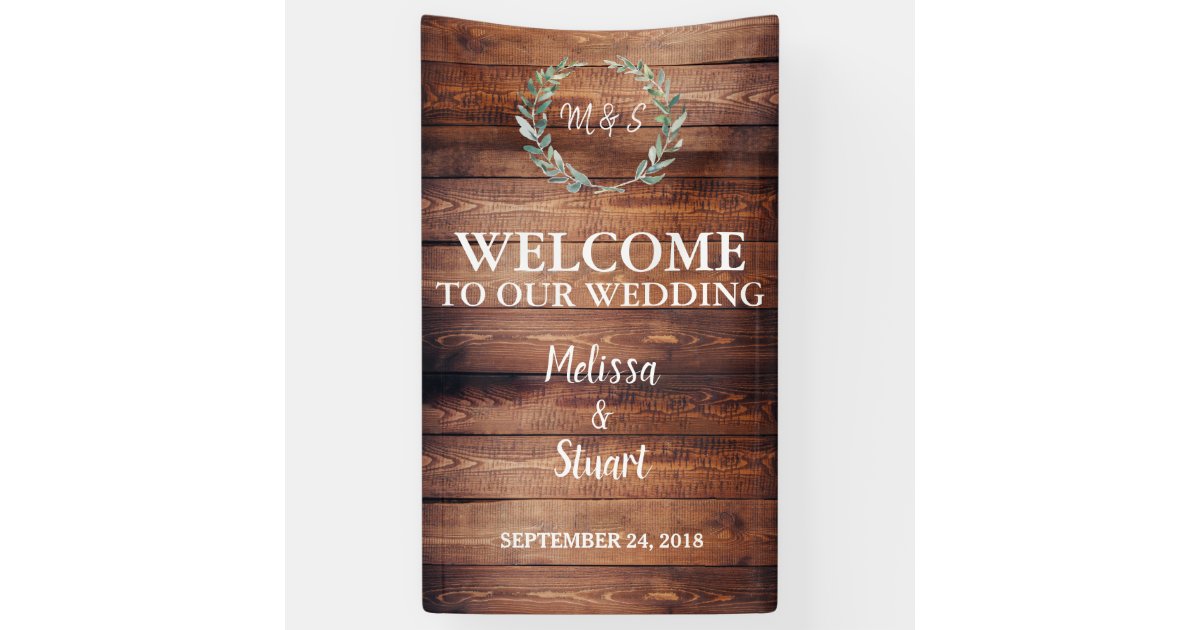 Rustic wood Welcome to our Wedding monogram Banner | Zazzle
