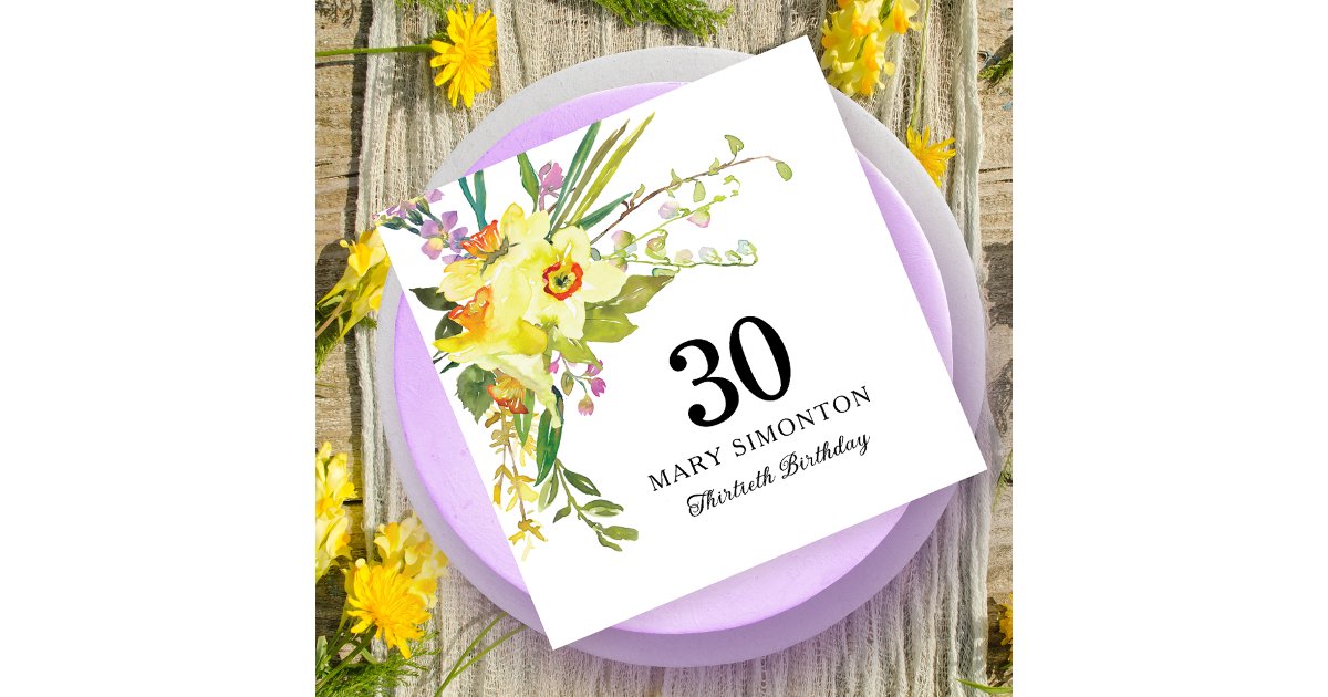 Rustic Yellow Daffodil 30th Birthday Napkins | Zazzle