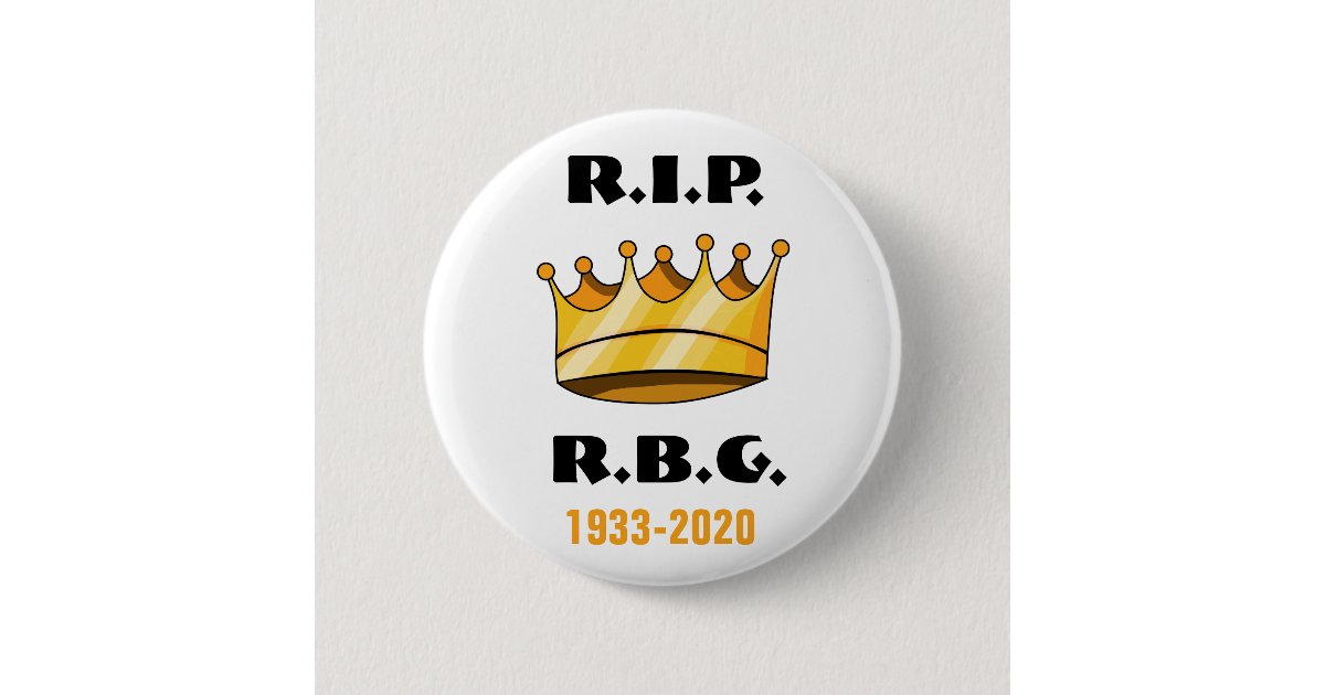 Ruth Bader Ginsburg RBG Rest In Peace Button | Zazzle