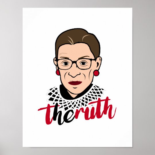 Ruth - The Ruth is Truth -- Poster | Zazzle.com