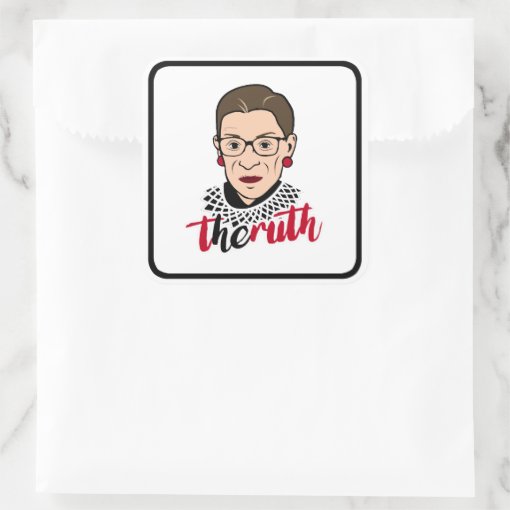 Ruth - The Ruth is Truth -- Square Sticker | Zazzle