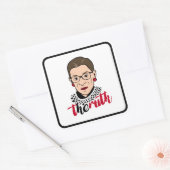 Ruth - The Ruth is Truth -- Square Sticker | Zazzle