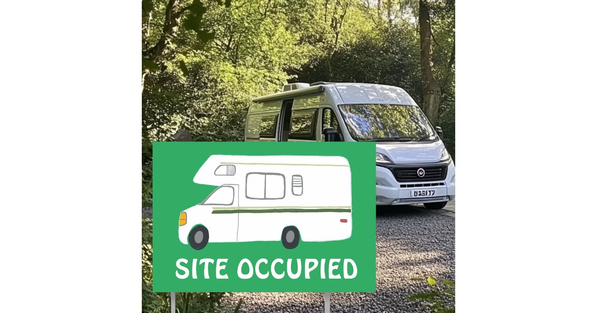 RVing CUSTOMIZED and SITE OCCUPIED campsite Sign | Zazzle