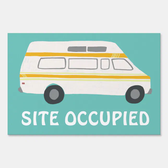 RVing WELCOME and SITE OCCUPIED sign for campsite | Zazzle