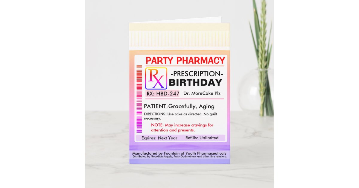 RX Prescription for Happy Birthday Card | Zazzle