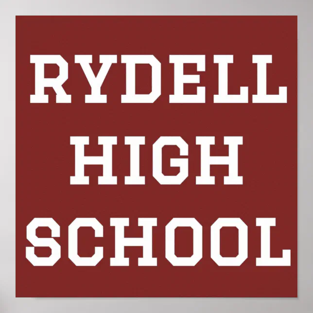 Rydell High School Poster | Zazzle