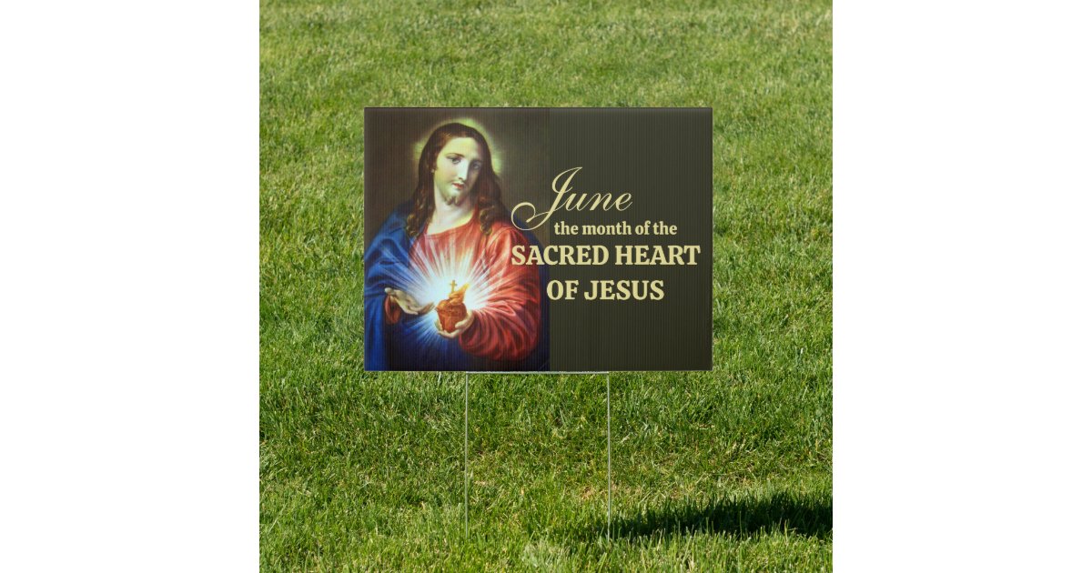 Sacred Heart of Jesus Religious Sign | Zazzle