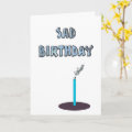 Sad birthday card | Zazzle