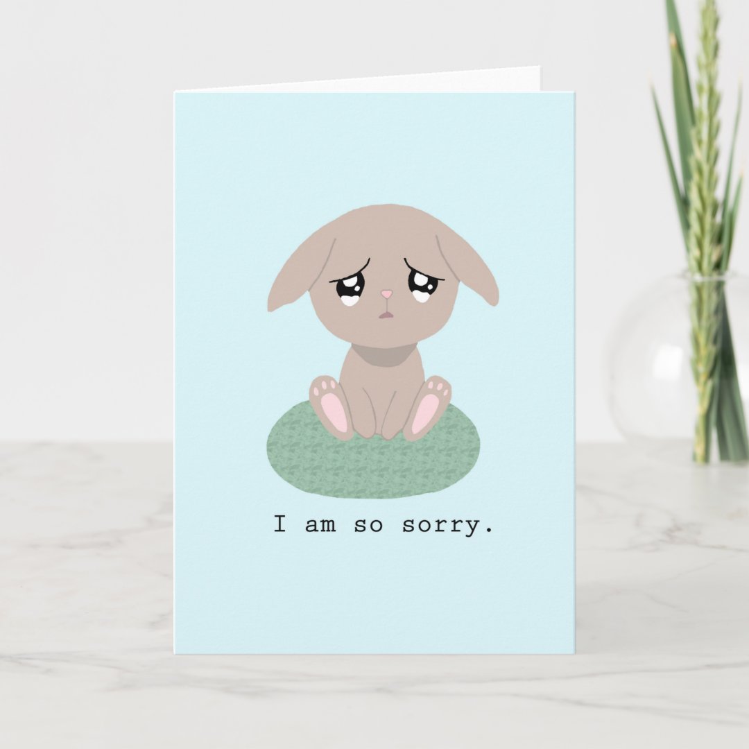 Sad Crying Cute Bunny Sorry forgive me Apology Card | Zazzle