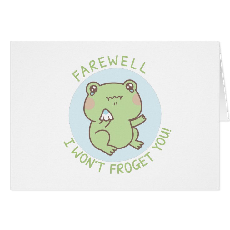 Sad Frog I Wont Froget You Farewell Greeting Card | Zazzle