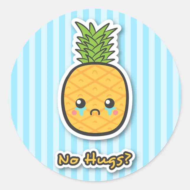 Sad Pineapple that gets no hugs Classic Round Sticker | Zazzle