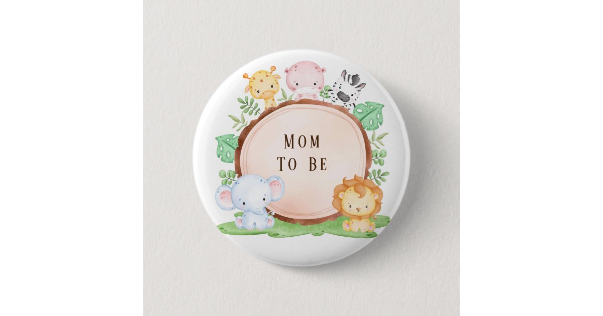 Safari Jungle Cartoon Animal Baby Shower Mom To Be Button | Zazzle
