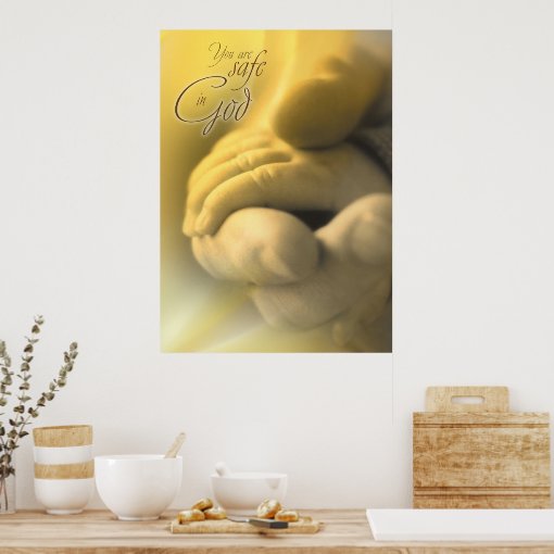 SAFE IN GOD - Christian Religious Poster | Zazzle