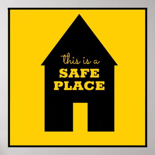 Safe Place Sign | Zazzle