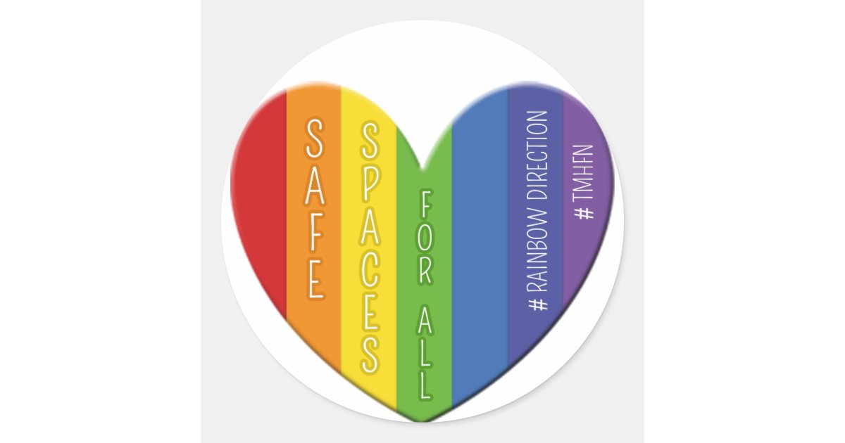 Safe Spaces For All Heart Badge Sticker | Zazzle