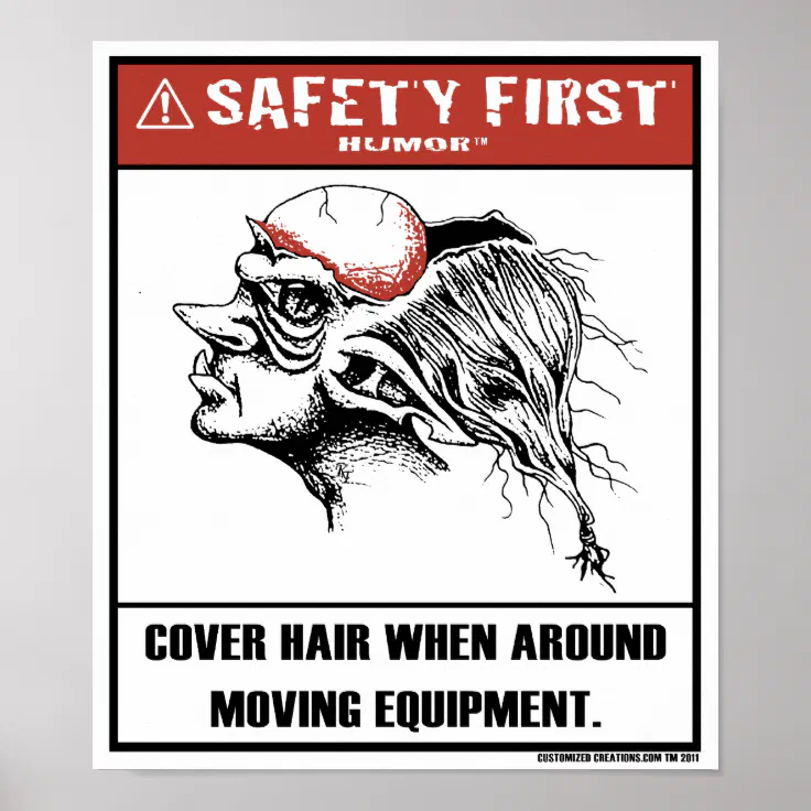 Safety First Humor-Cover Hair Poster | Zazzle