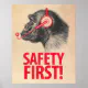 Safety First! Poster | Zazzle