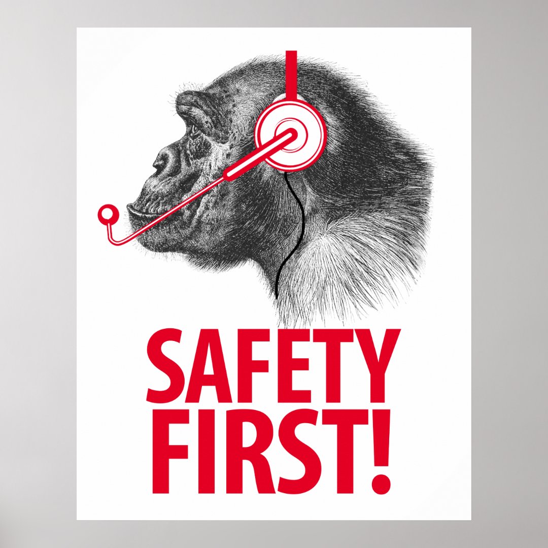 Safety First! Poster | Zazzle