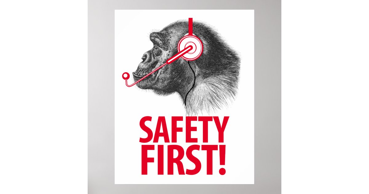 Safety First! Poster | Zazzle