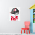 Safety First! Poster | Zazzle